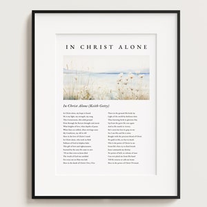 In Christ Alone, Printable Wall Decor, Christian Hymn Printable for ...