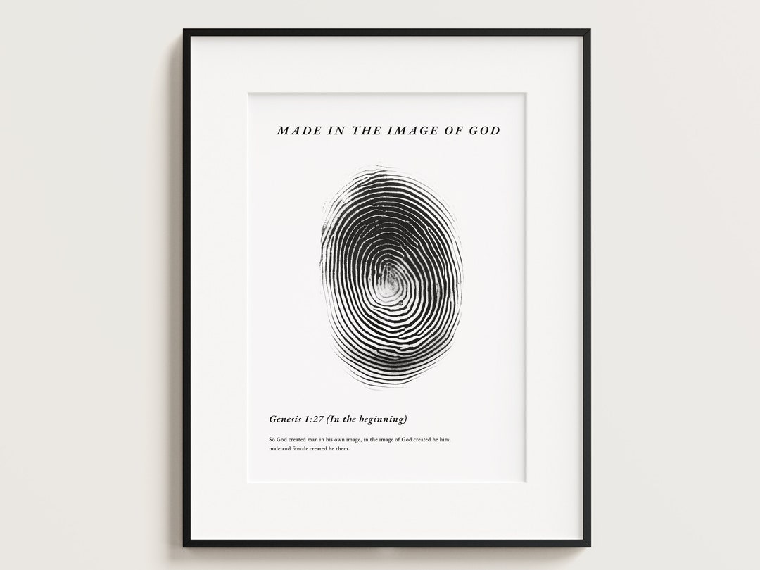 Made in the Image of God, Finger Print, Genesis 1:27, Bible Art, Jesus ...
