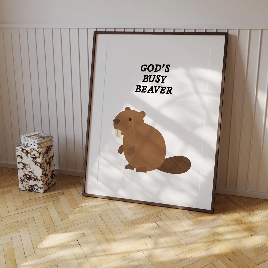 Funny Christian Wall Art, Animal Art, Beaver Art Print, Kids Room Art ...
