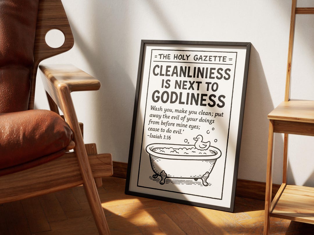 Cleanliness is Next to Godliness, Bathroom Art, Aesthetic Christian ...