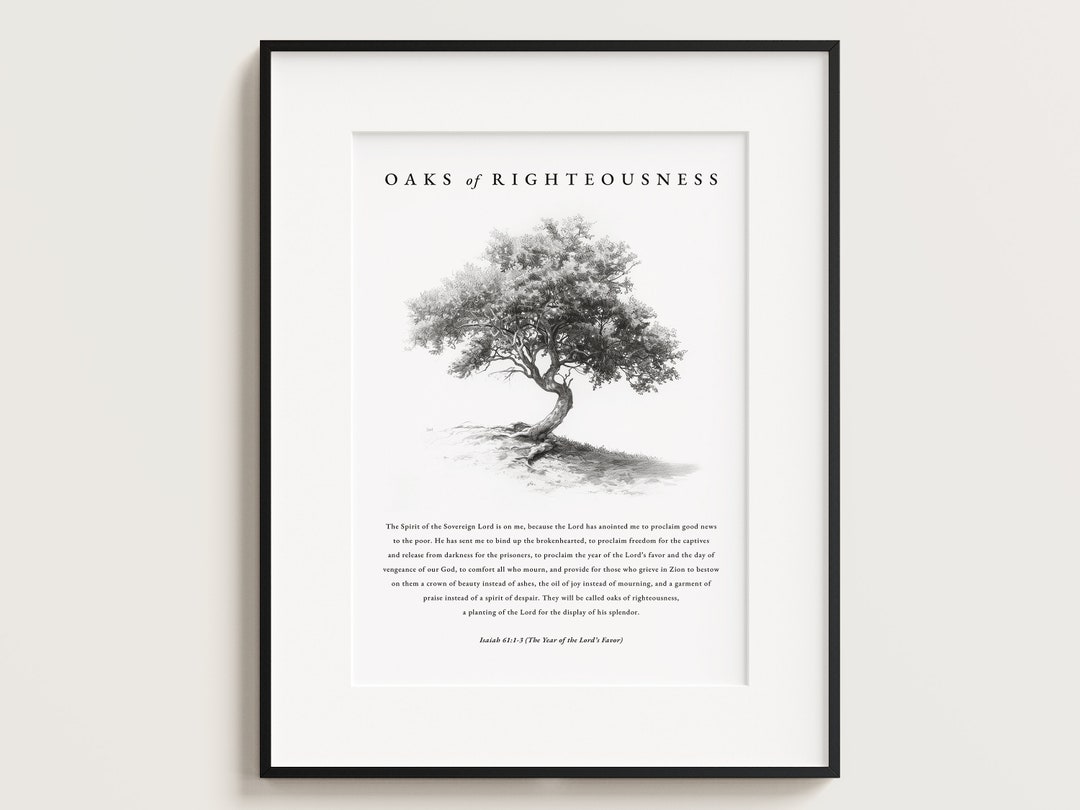 Isaiah 61:3 Oaks of Righteousness Bible Verse Wall Art Poster/canvas ...