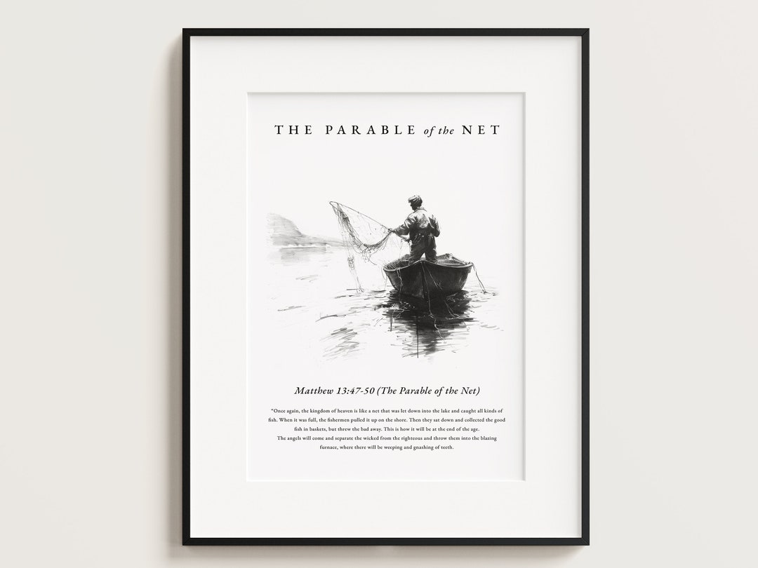 The Parable of the Net, Matthew 13, Fishing, Modern Scripture Bible ...