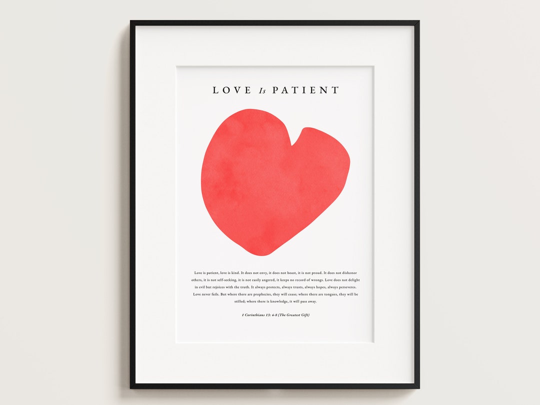 Love is Patient Love is Kind, 1 Corinthians 13:4-8, Bible Verse ...