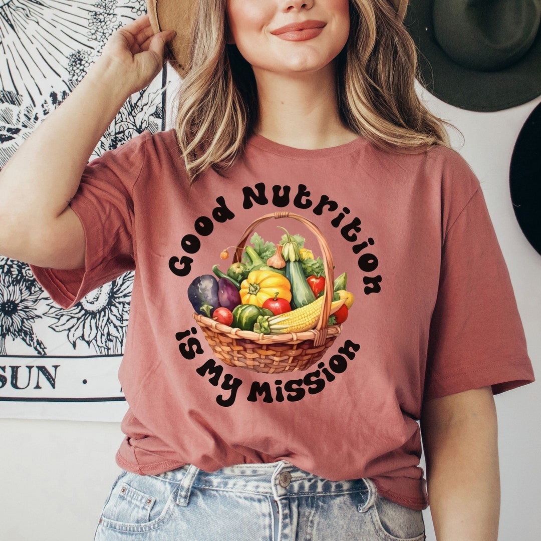 Nutritionist Shirt,dietitian Shirt,vegan Shirt,good Nutrition Shirt ...