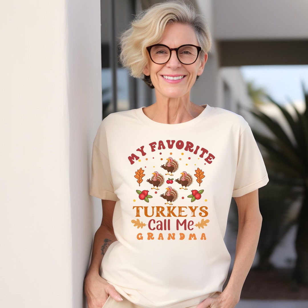Grandma Shirt, Fall Grandma Shirt, Funny Grandma Turkey Shirt ...