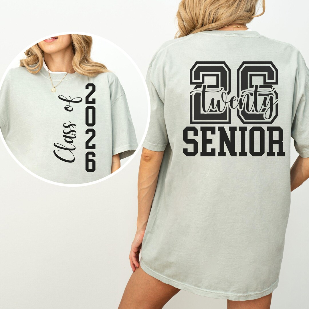 Comfort Color® Senior Shirt, Senior Class of 2026 Oversized Tee ...