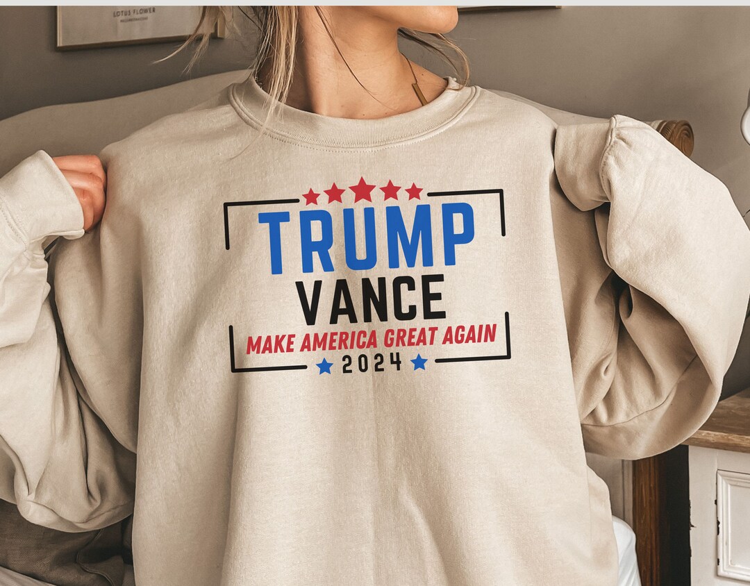 TRUMP VANCE 2024 Logo Sweatshirt, Trump 2024 Make America Great Again ...
