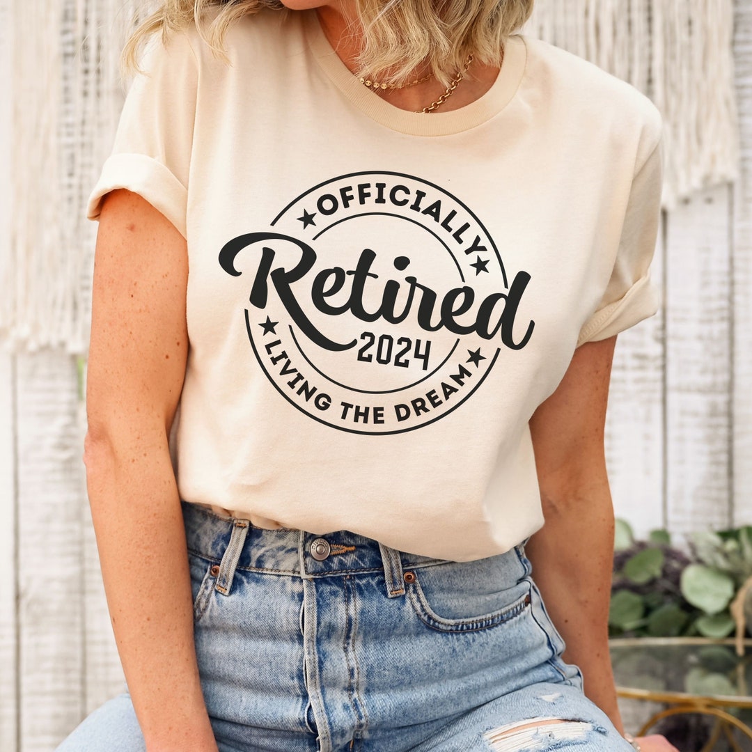 Funny Retirement Logo Shirt, Retired Living the Dream Tee,retirement ...