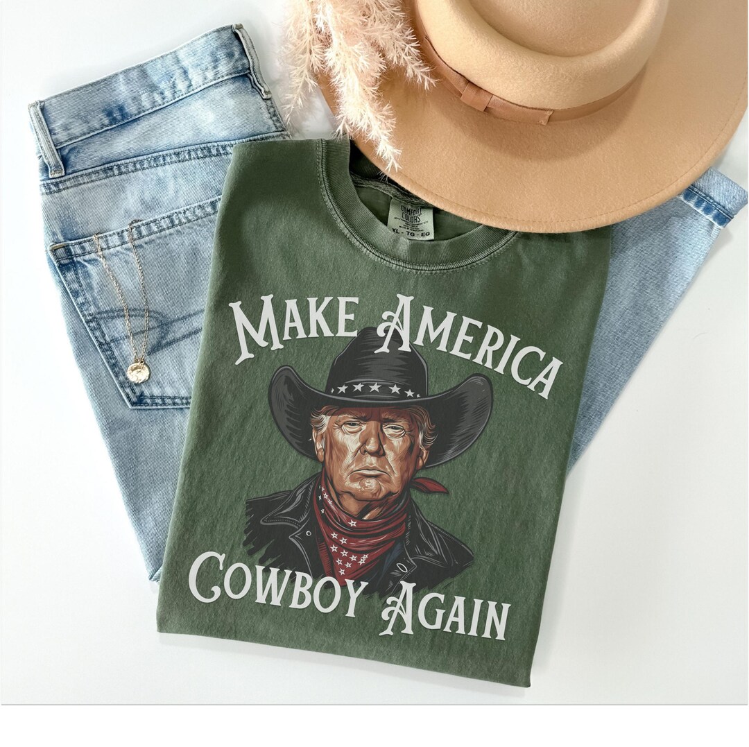 Comfort Color® TRUMP Shirt, Western Trump Tshirt, Trump Western Cowboy ...