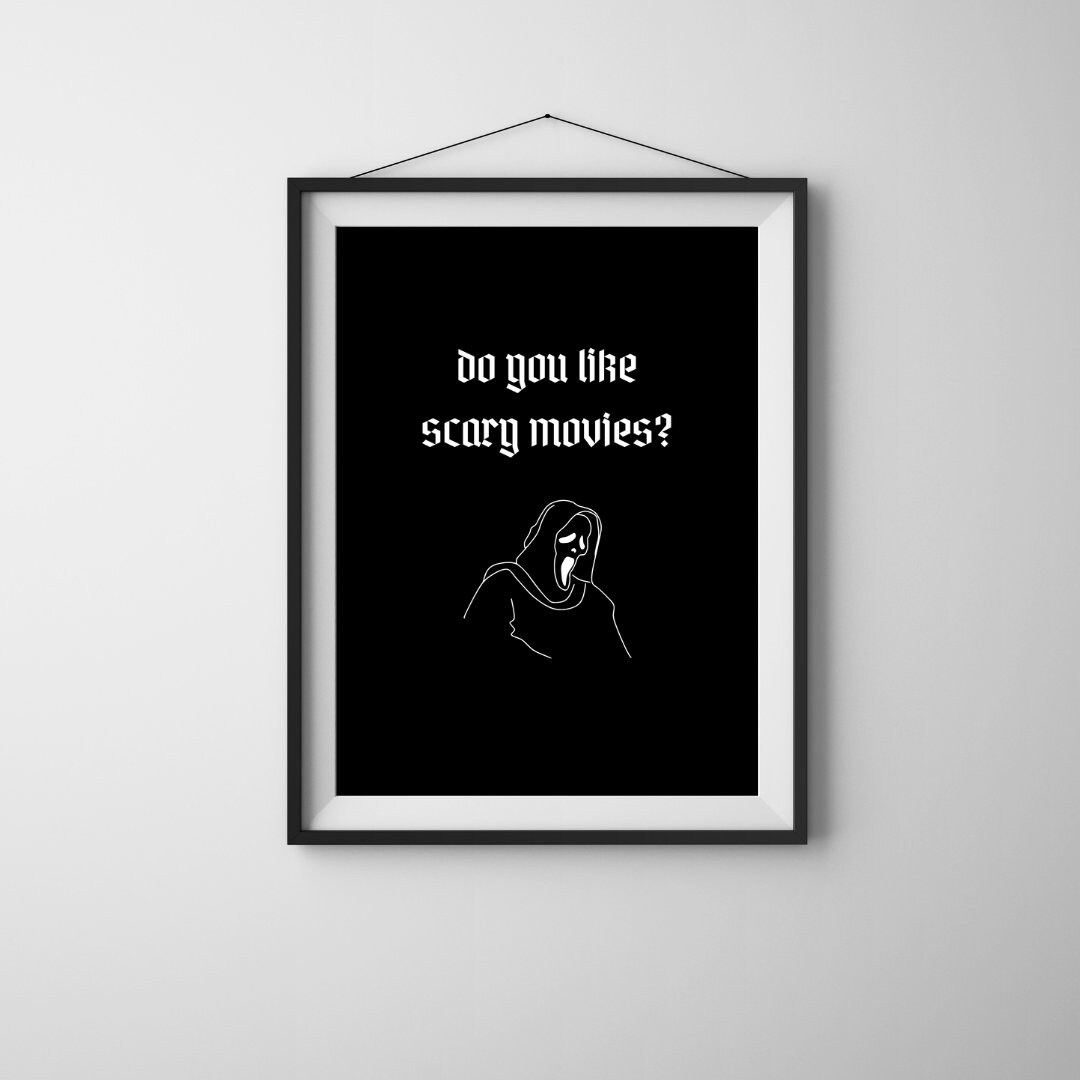 Do You Like Scary Movies? ~ Scream Digital Print - Etsy