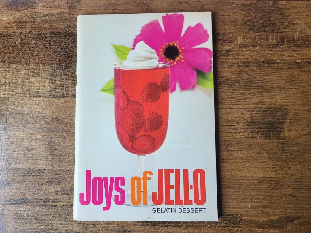 Vintage Cookbook 'joys of Jell-o Gelatin Dessert' 8th Edition 1960s ...