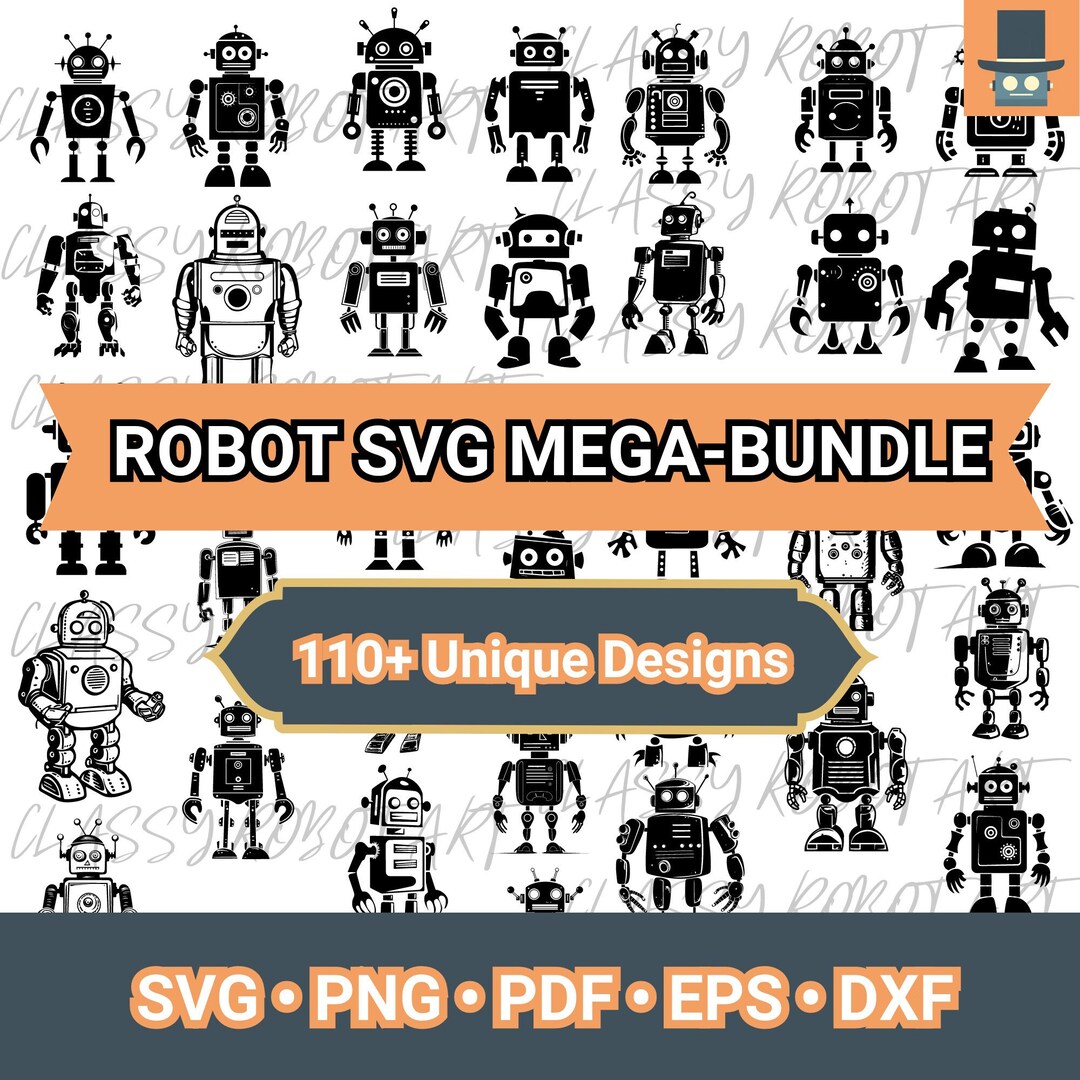 110+ ROBOT DESIGNS Mega-bundle | Robot SVG Designs | Robot Png | Robot ...