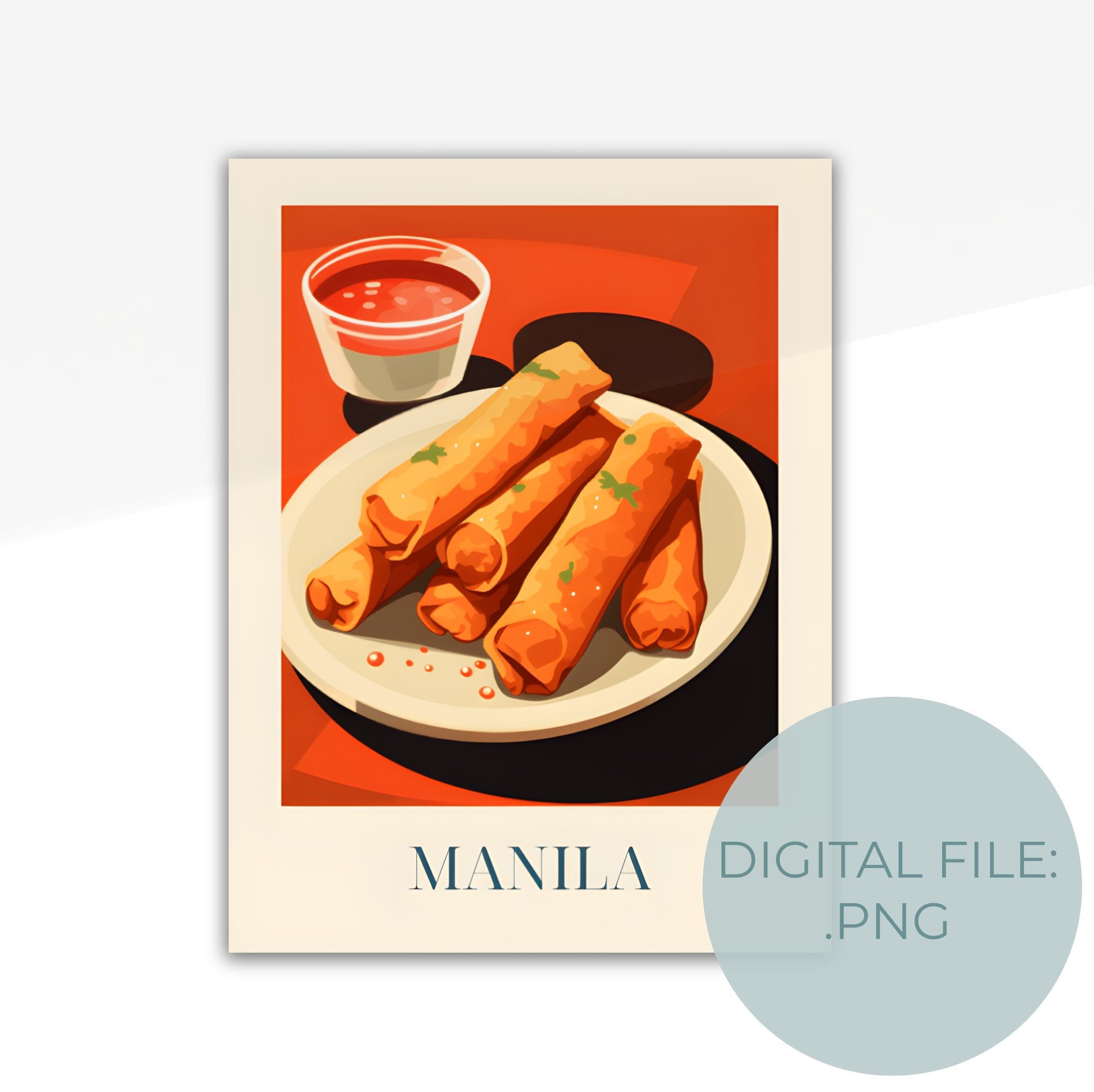 Lumpias From Manila, Philippine Food Art Asian Spicy Food Kitchen Print ...