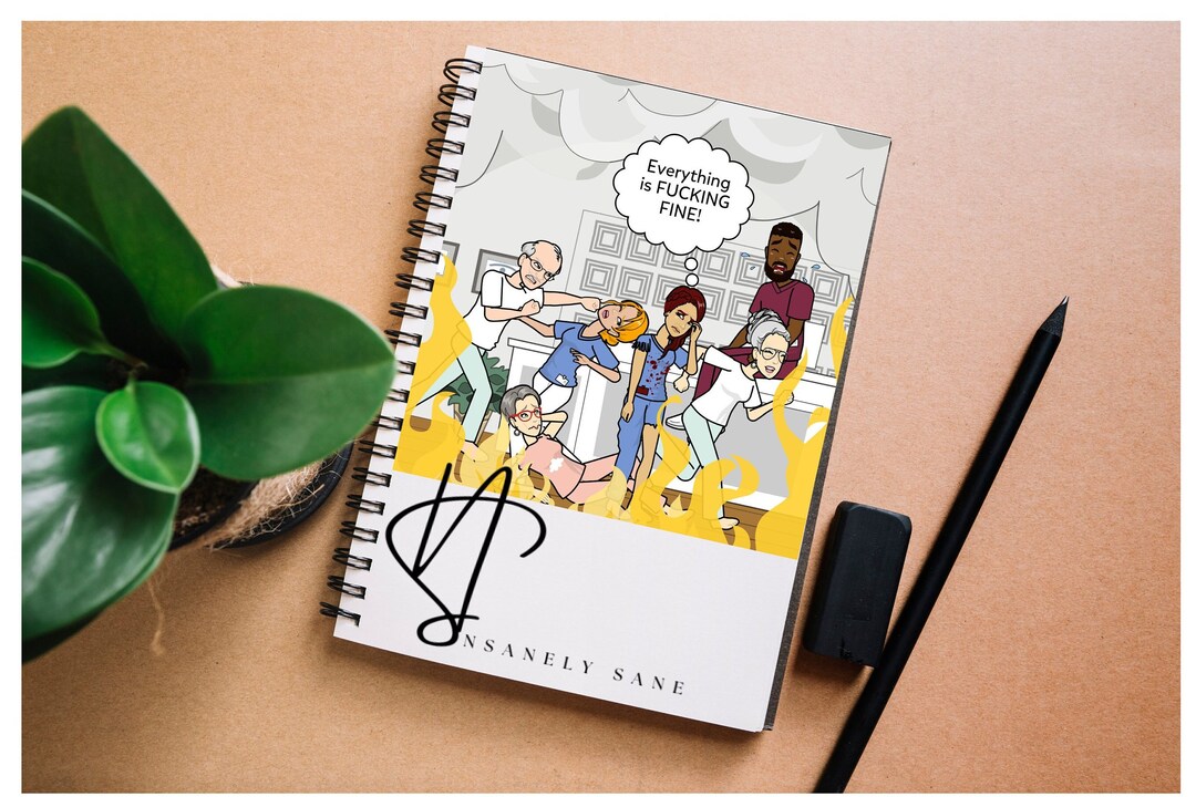 Nurse Notebook - Everything is FINE, Funny Nurse Gift, Nurse Week, LPN ...