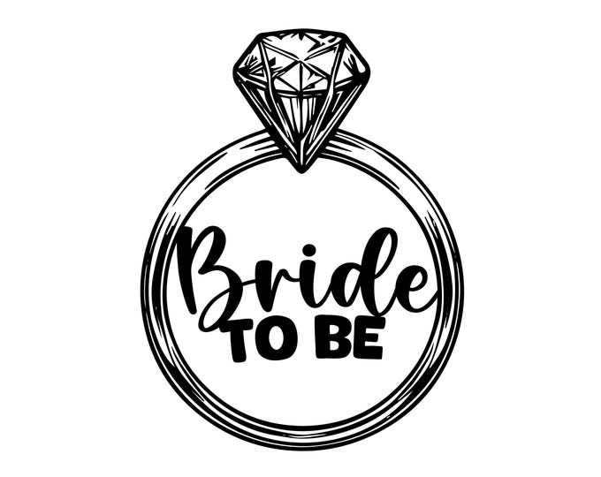 Bride to Be Svg, Wedding Ring Finger Svg, Marriage Svg. Vector Cut File ...