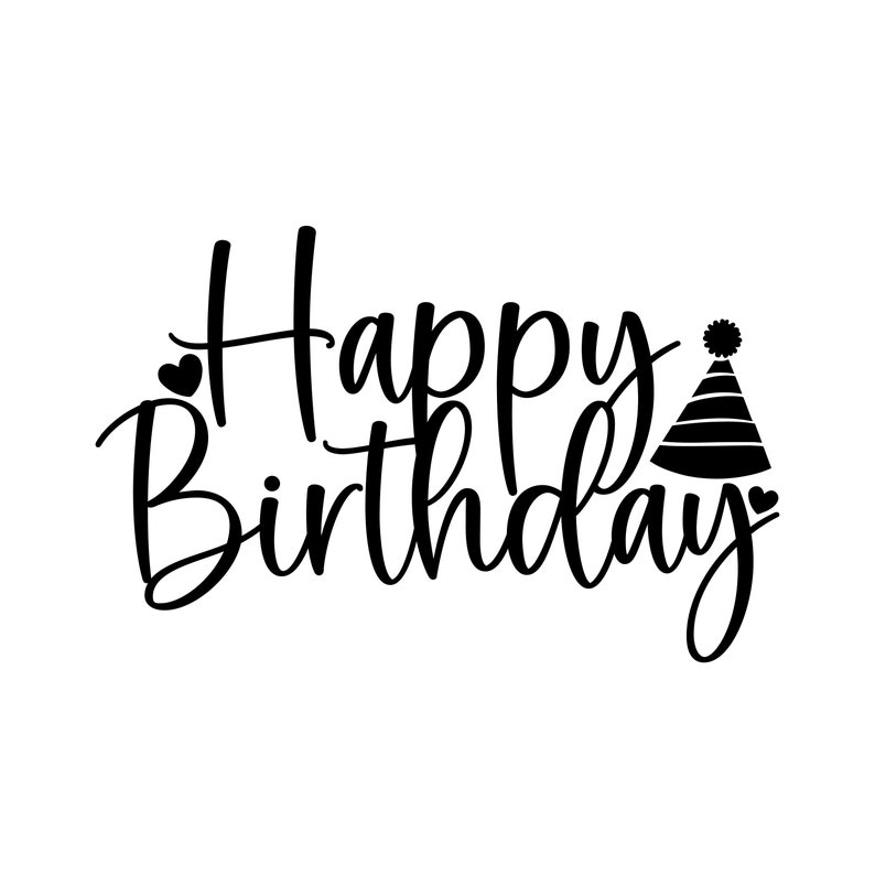 Happy Birthday Svg, Happy Birthday Script, Happy Birthday Stencil ...