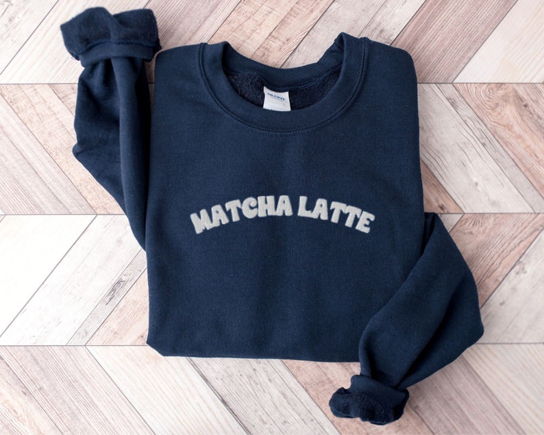 Embroidered Matcha Latte Sweater, Matcha Tea Lover Sweatshirt, Retro ...