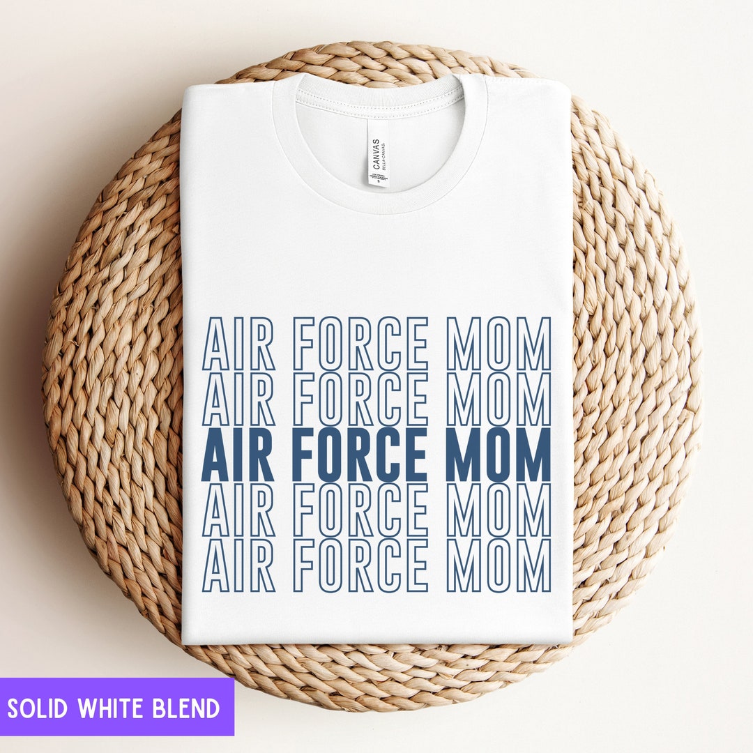 Air Force Mom Shirt, Air Force Mom Tshirt, Gift for Air Force Mom ...