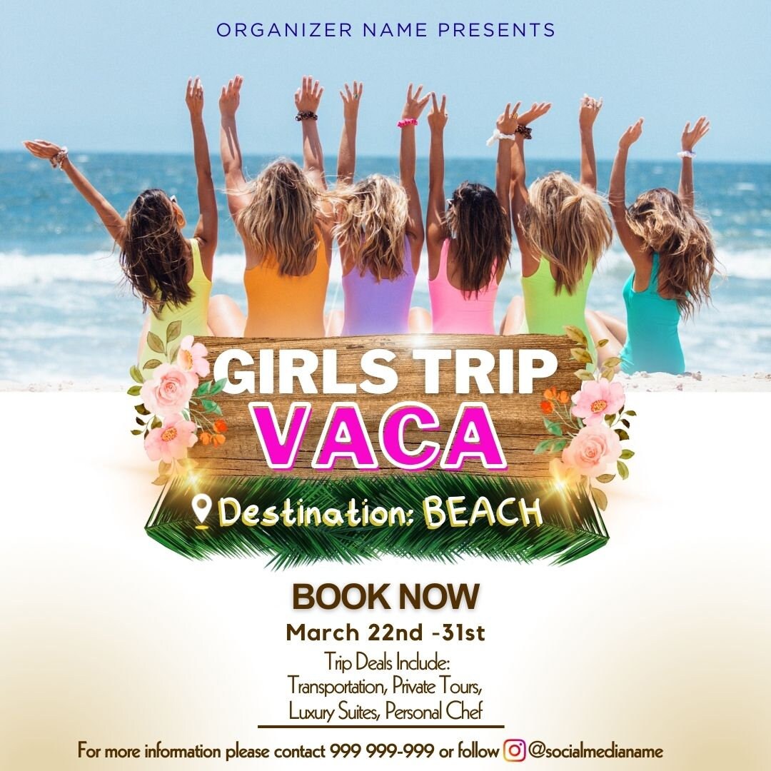 Girls Trip Vaca Flyer / Spring Booking Trip Flyer / DIY Girls Trip ...