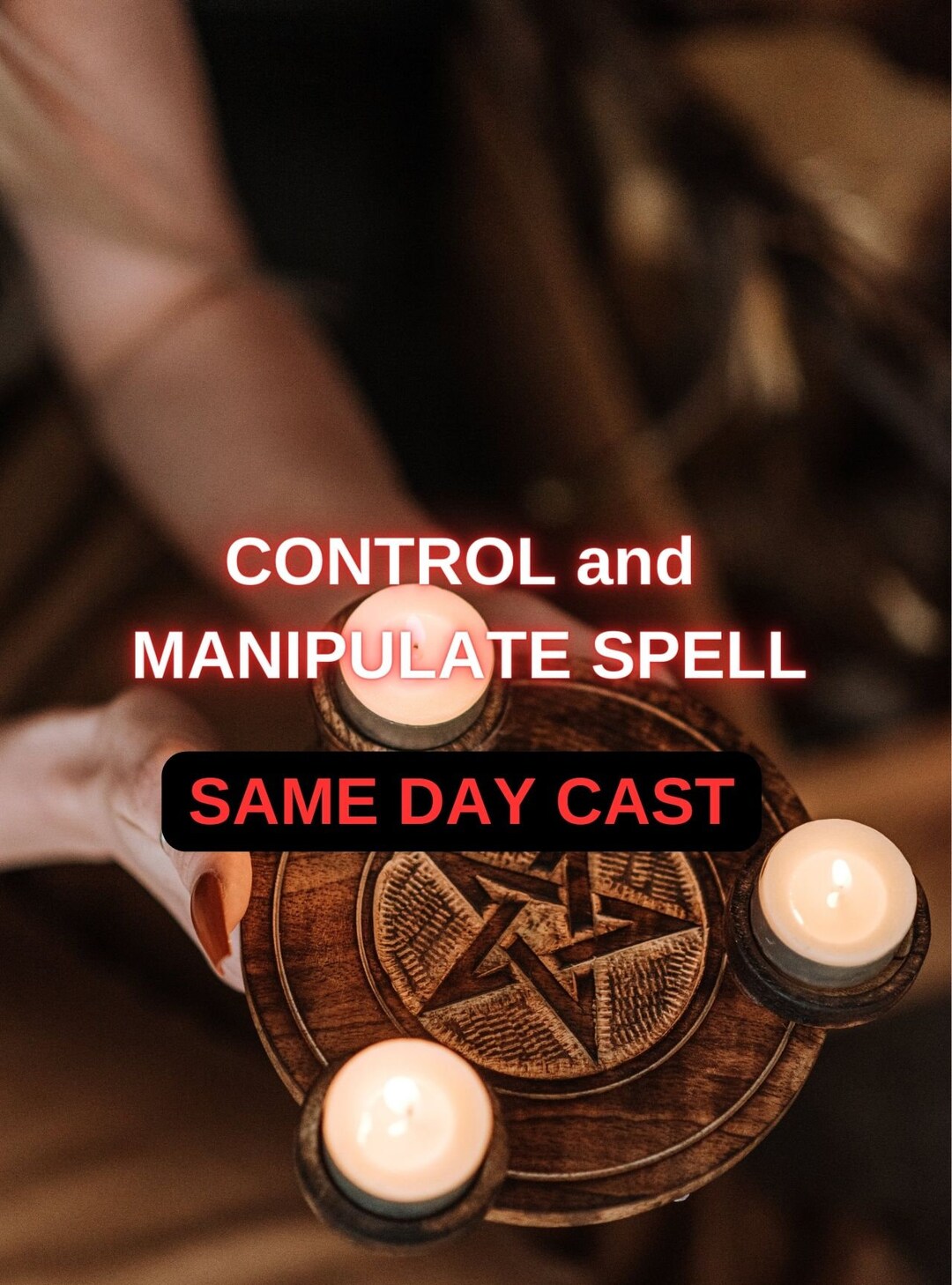 CONTROL and MANIPULATE SPELL, Voodoo, Black Magic, Dark Magic, Same Day ...