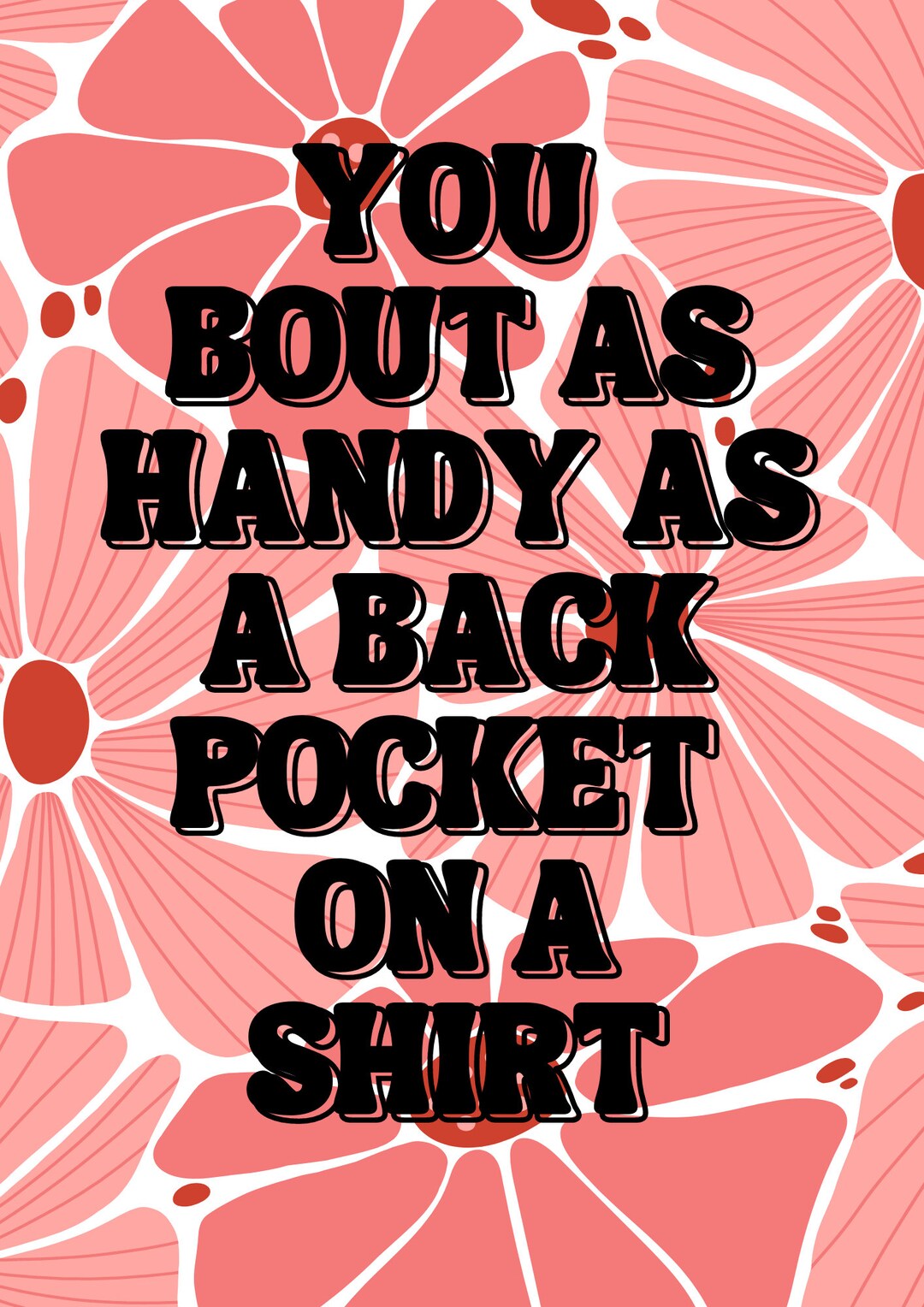 Wall Decor You Bout as Handy as a Back Pocket on a Shirt. - Etsy