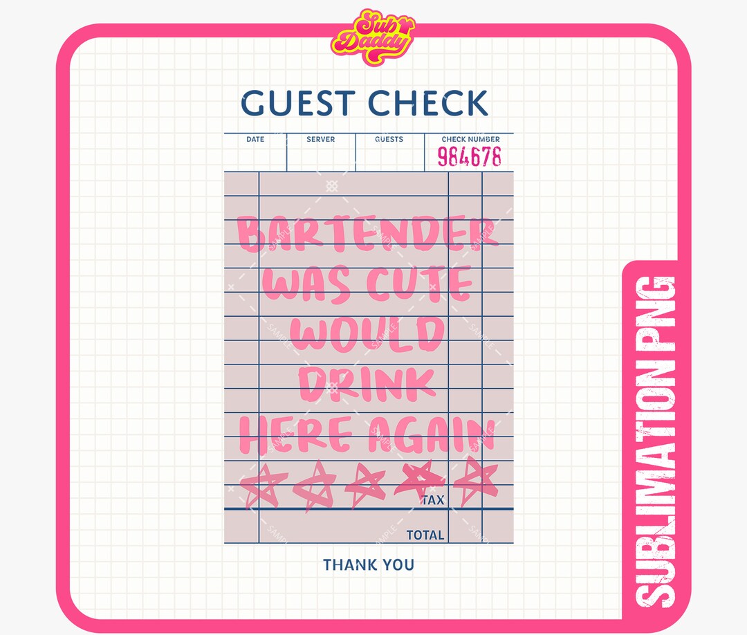 Guest Check PNG, Bartender Was Cute Would Drink Here Again, Bar ...