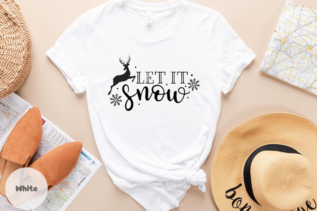 Let It Snow Sweatshirt Let It Snow Shirt Christmas - Etsy