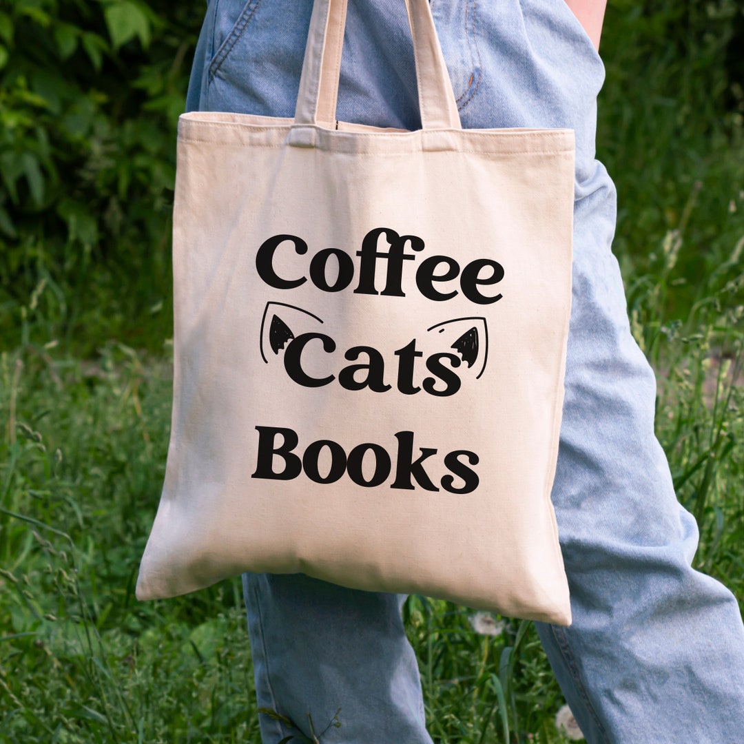 Cats and Coffee Bag, Coffee Lover Tote, Funny Cat Tote Bag, Book Lover ...