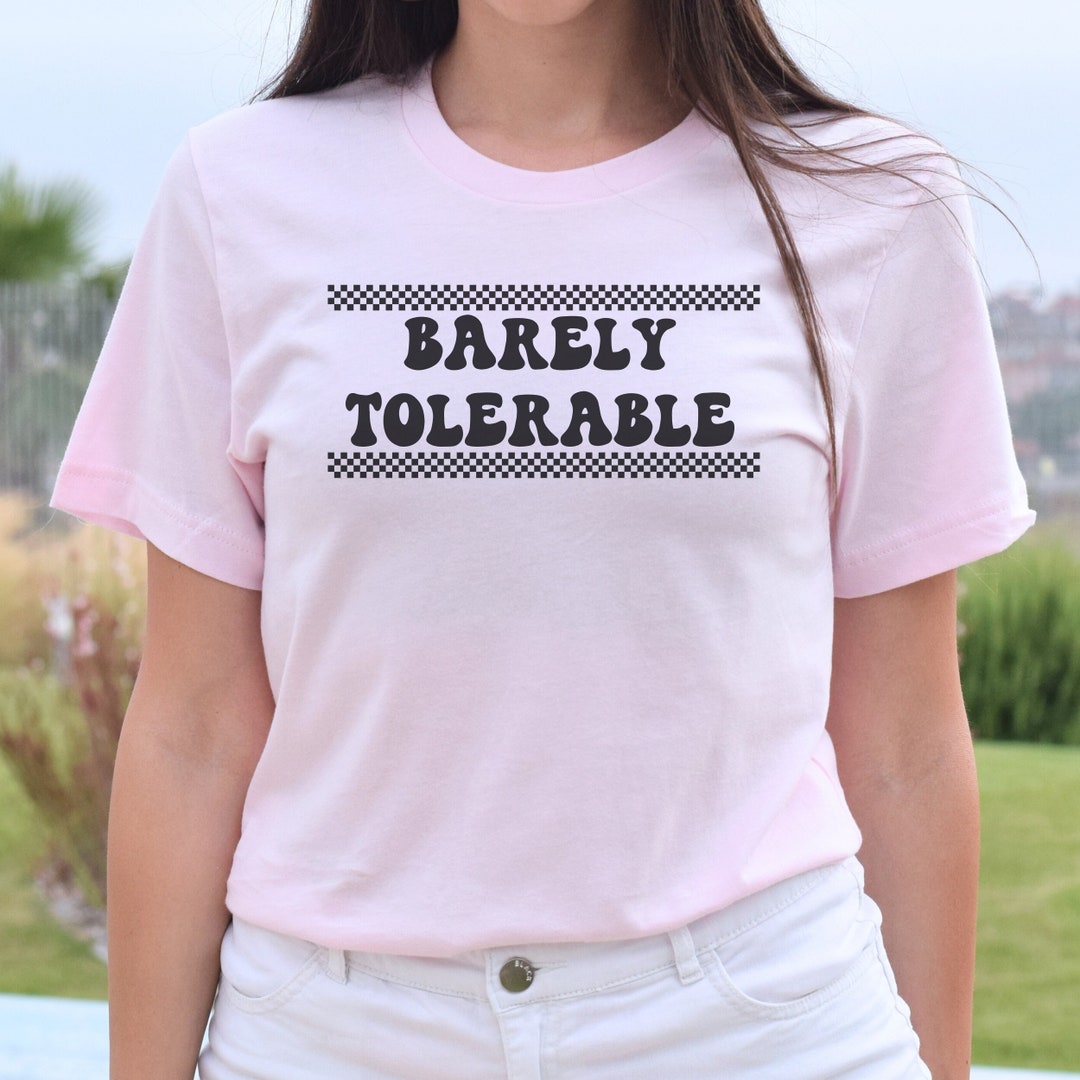 Jane Austen Shirt, Barely Tolerable Quote, Jane Austen Gift, English ... Jane Austen Shirt, Barely Tolerable Quote, Jane Austen Gift, English ...