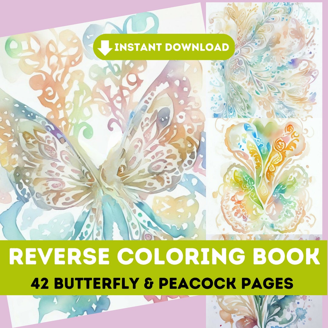 42 Printable Reverse Coloring Butterfly, Peacock, Laces Mindfulness and ...