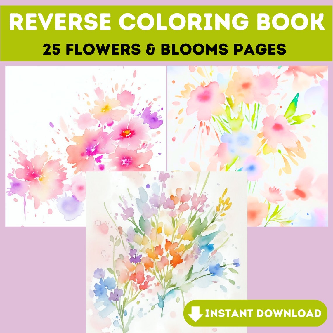 25 Printable Reverse Coloring Pages | Spring & Summer Blooms ...