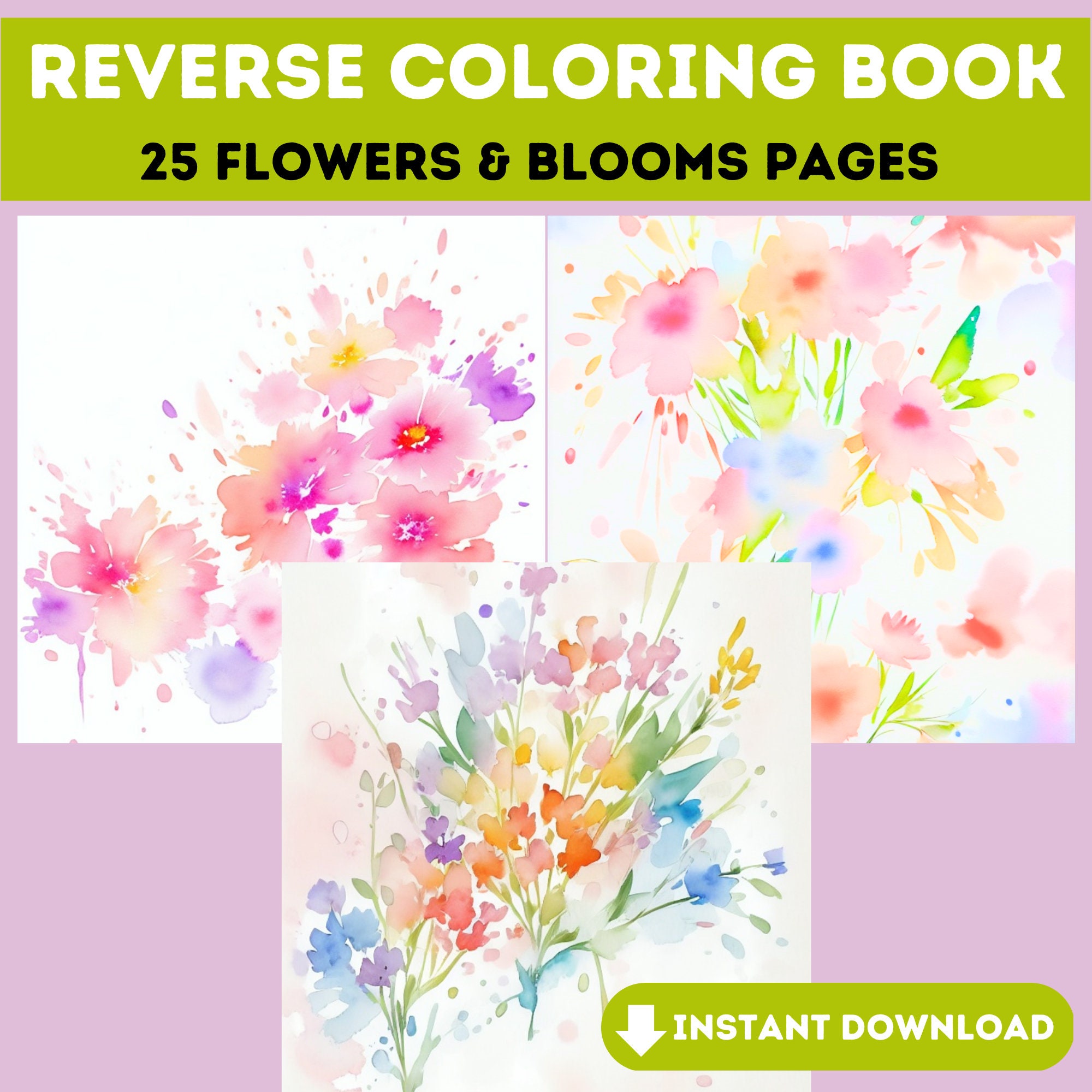 25 Printable Reverse Coloring Pages | Spring & Summer Blooms ...