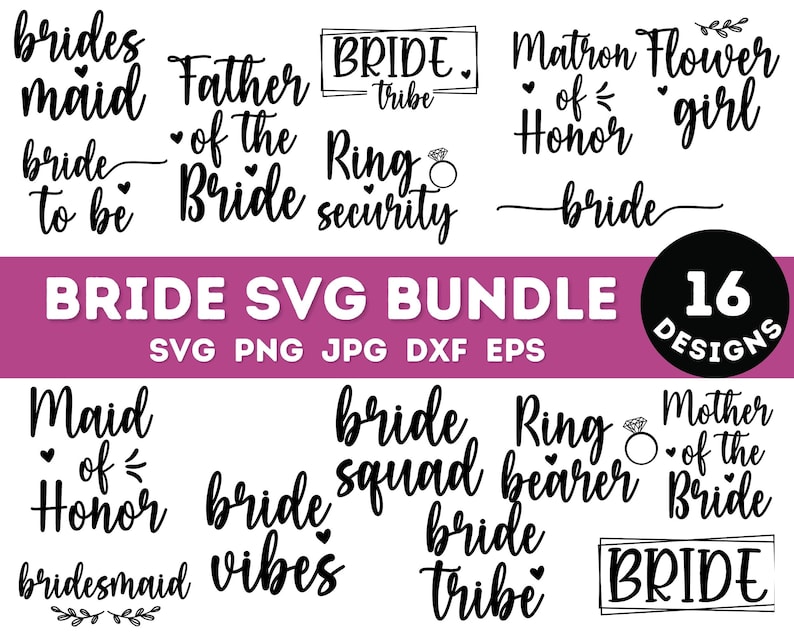 Bride Svg Wedding Svg Bridal Party Svg Bridesmaid Svg - Etsy
