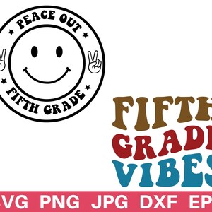 Peace Out 5th Grade Svg Bundle,peace Out 5th Grade Png, Last Day of ...