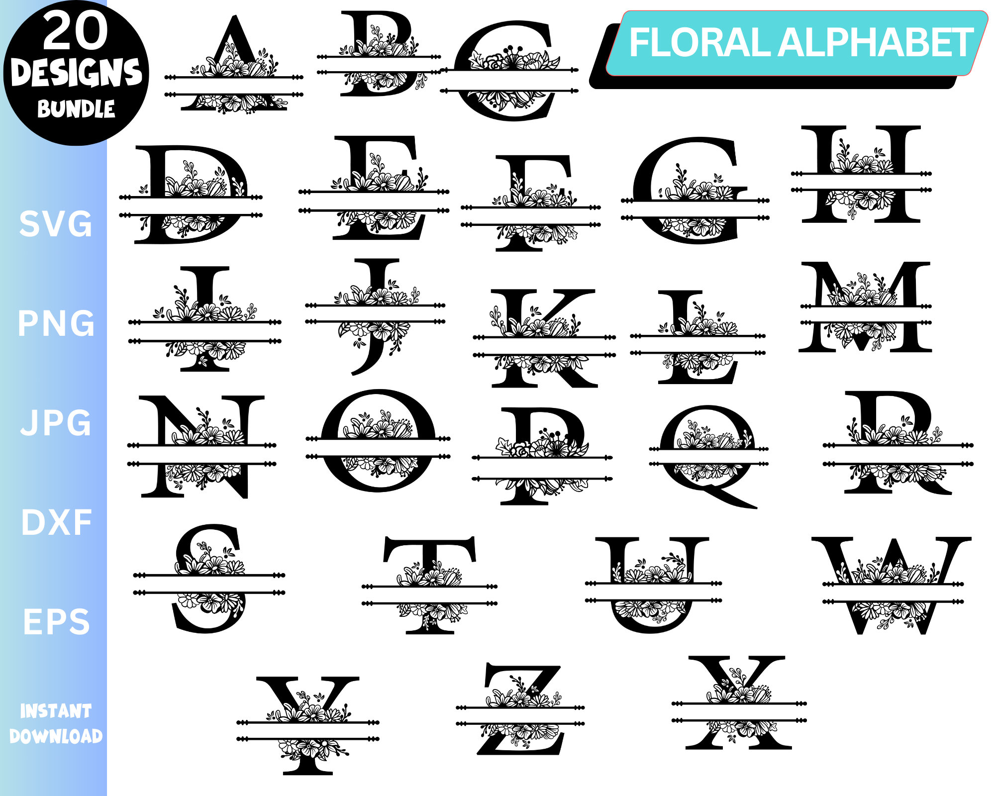 Floral Alphabet Svg, Flower Alphabet Svg, Alphabet Svg, Floral Monogram ...
