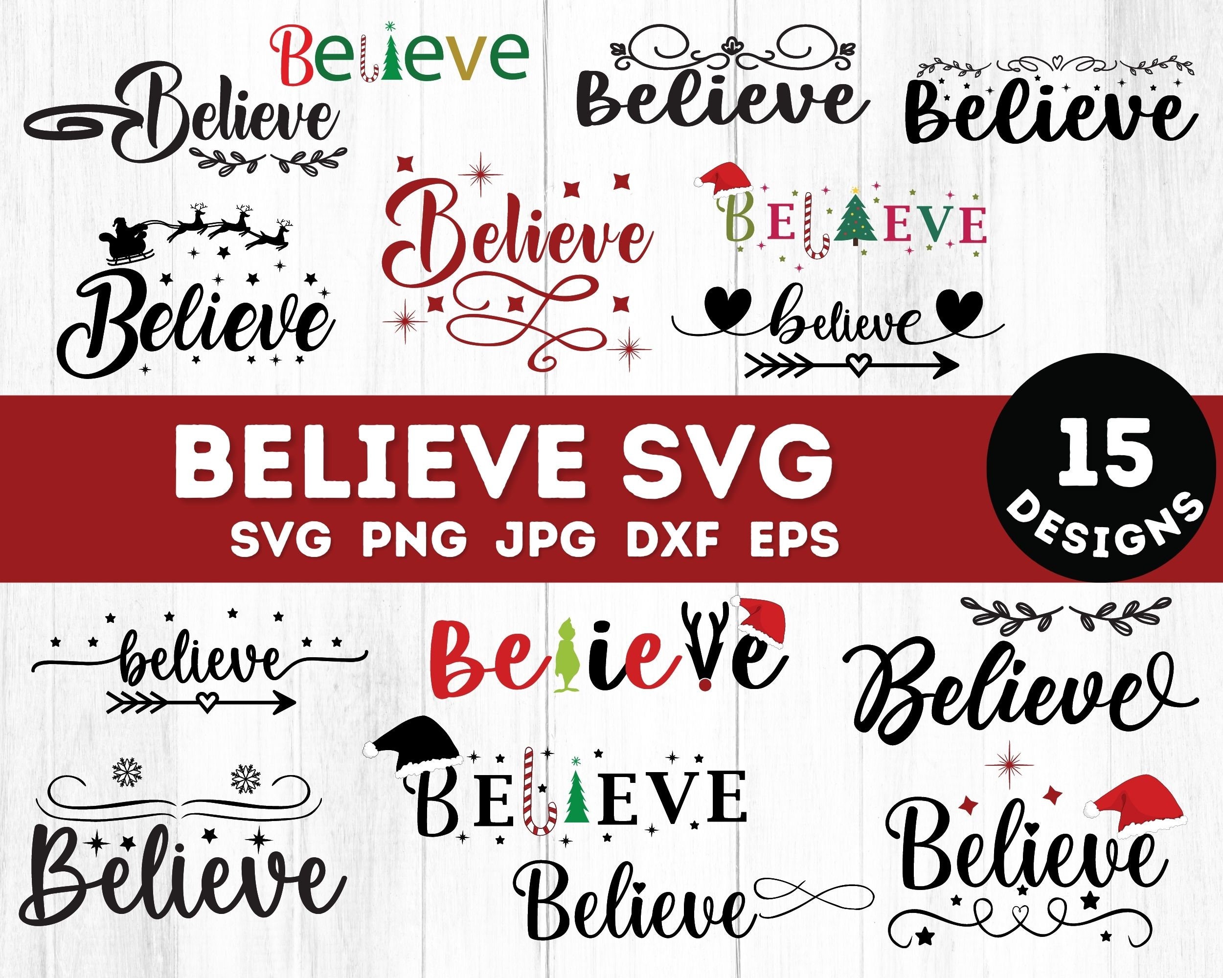 Believe Svg, Believe Png, Inspirational Svg, Believe Cut File, Believe ...