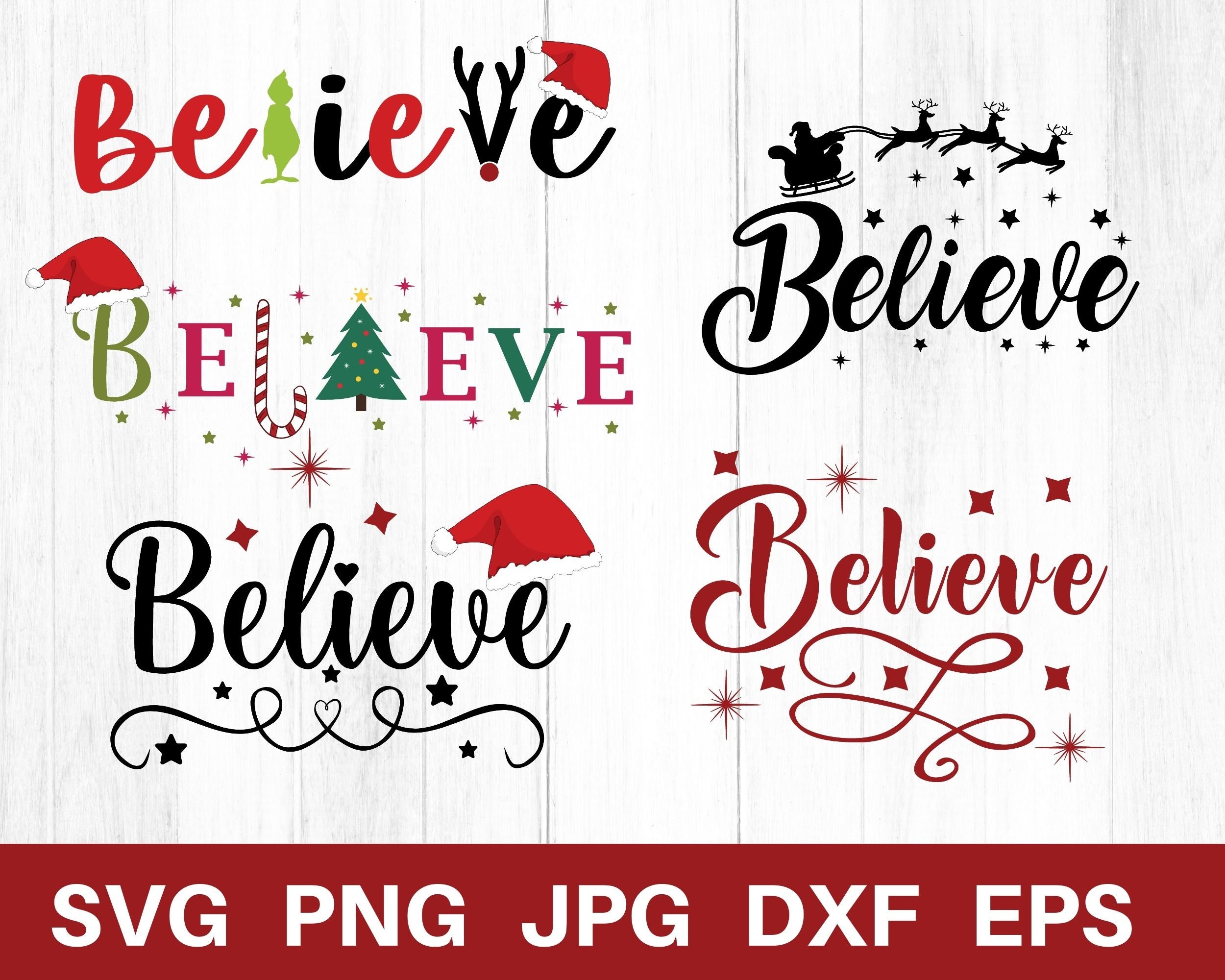 Believe Svg, Believe Png, Inspirational Svg, Believe Cut File, Believe ...