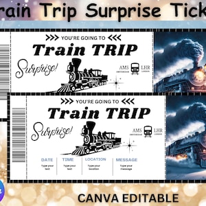 Editable Train Trip Surprise Ticket, Train Trip Gift Voucher, Surprise ...