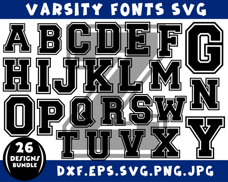 Varsity Fonts Svg Bundle, Split Alphabet Svg, Svg for Shirts, Sports ...
