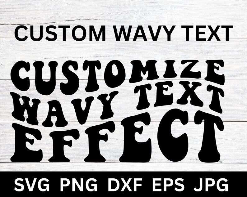 Custom Text Svg, Personalized Svg, Custom Svg, Wavy Text, Wavy Letters Svg, Custom Png, Trendy ...