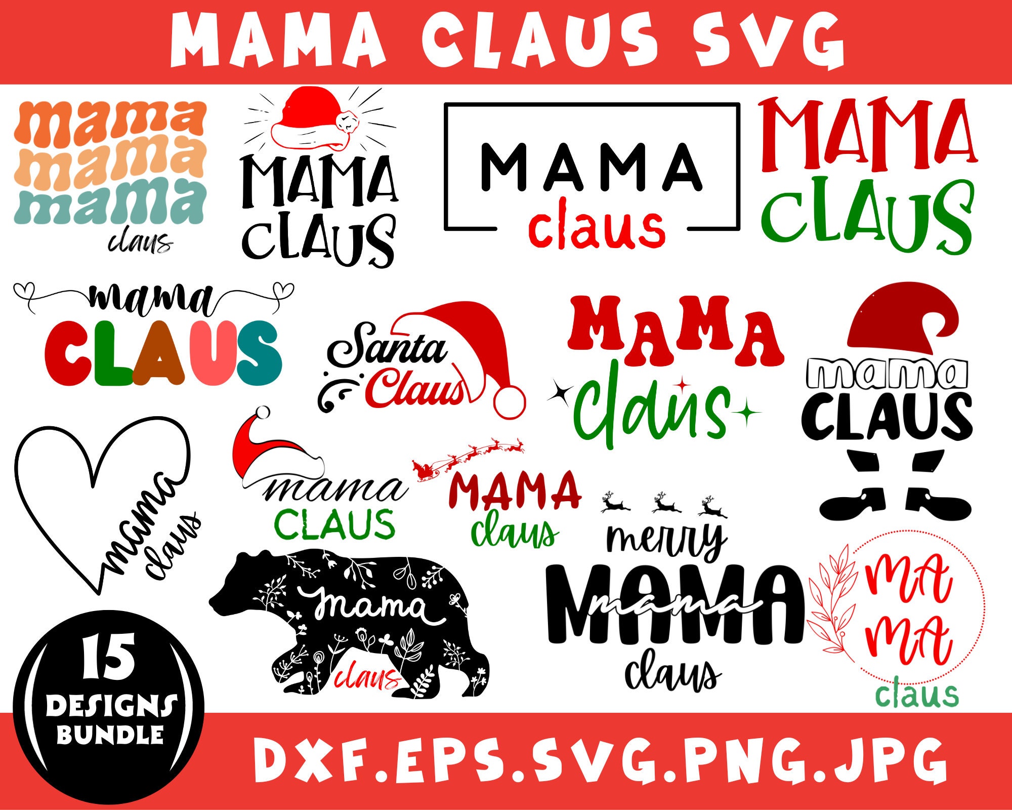 Mama Claus Svg Bundle , Mama Claus Png Bundle, Funny Svg Christmas ...