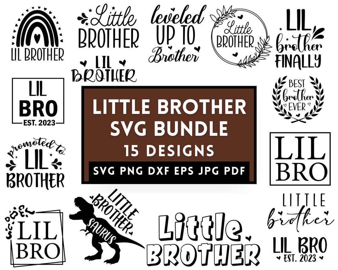 Little Brother Svg, Little Brother Shirt, Little Bro Svg, Sibling Svg ...