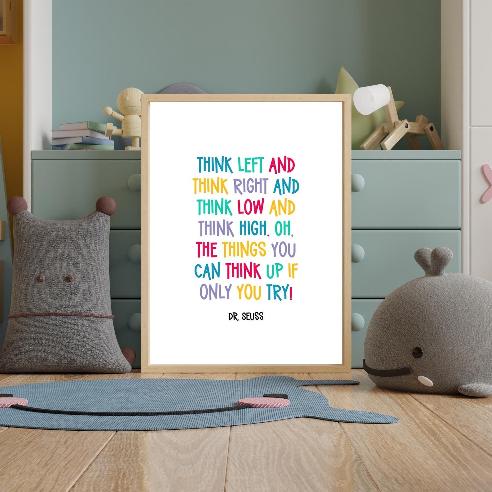 Dr Seuss Wall Art - Think Left and Think Right, Dr Seuss Quotes ...
