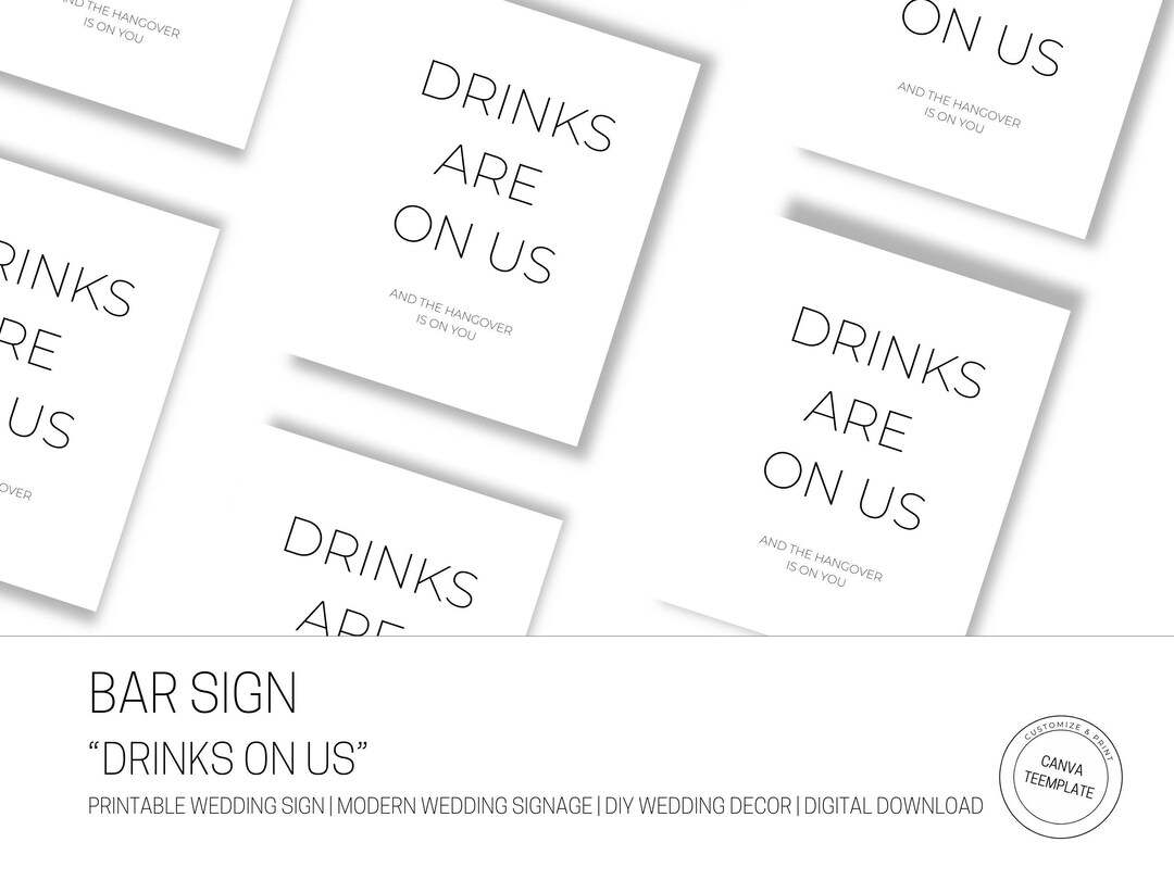 Bar Sign "drinks Are on Us" - Simple Design | Editable Canva Template ...