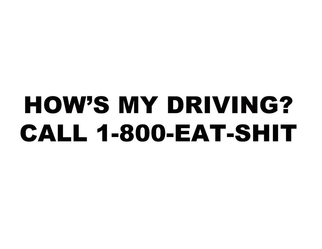 How's My Driving Decal - Etsy