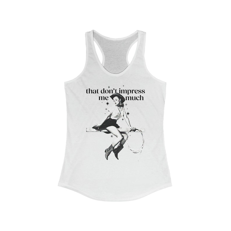 That Don't Impress Me Much Shania Tank Top - Etsy