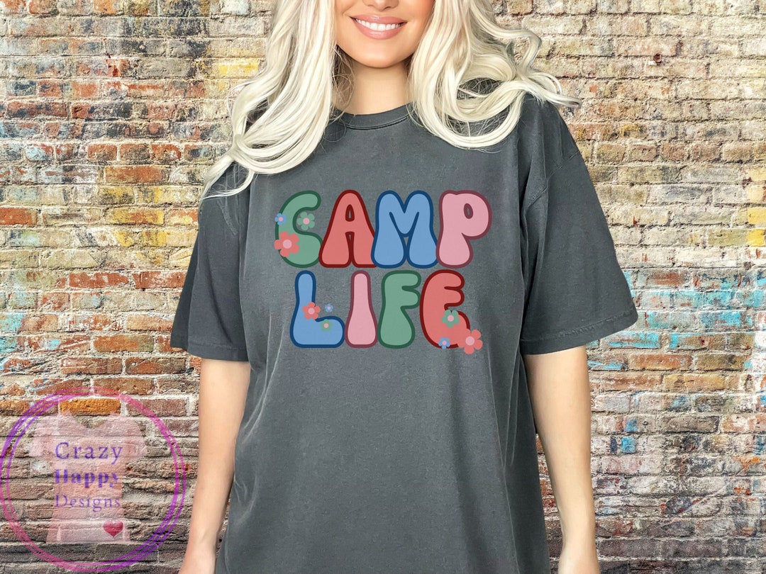 Camp Life T-shirt, Camping T-shirt, Camp Lover T-shirt, Camping Gift ... Camp Life T-shirt, Camping T-shirt, Camp Lover T-shirt, Camping Gift ...