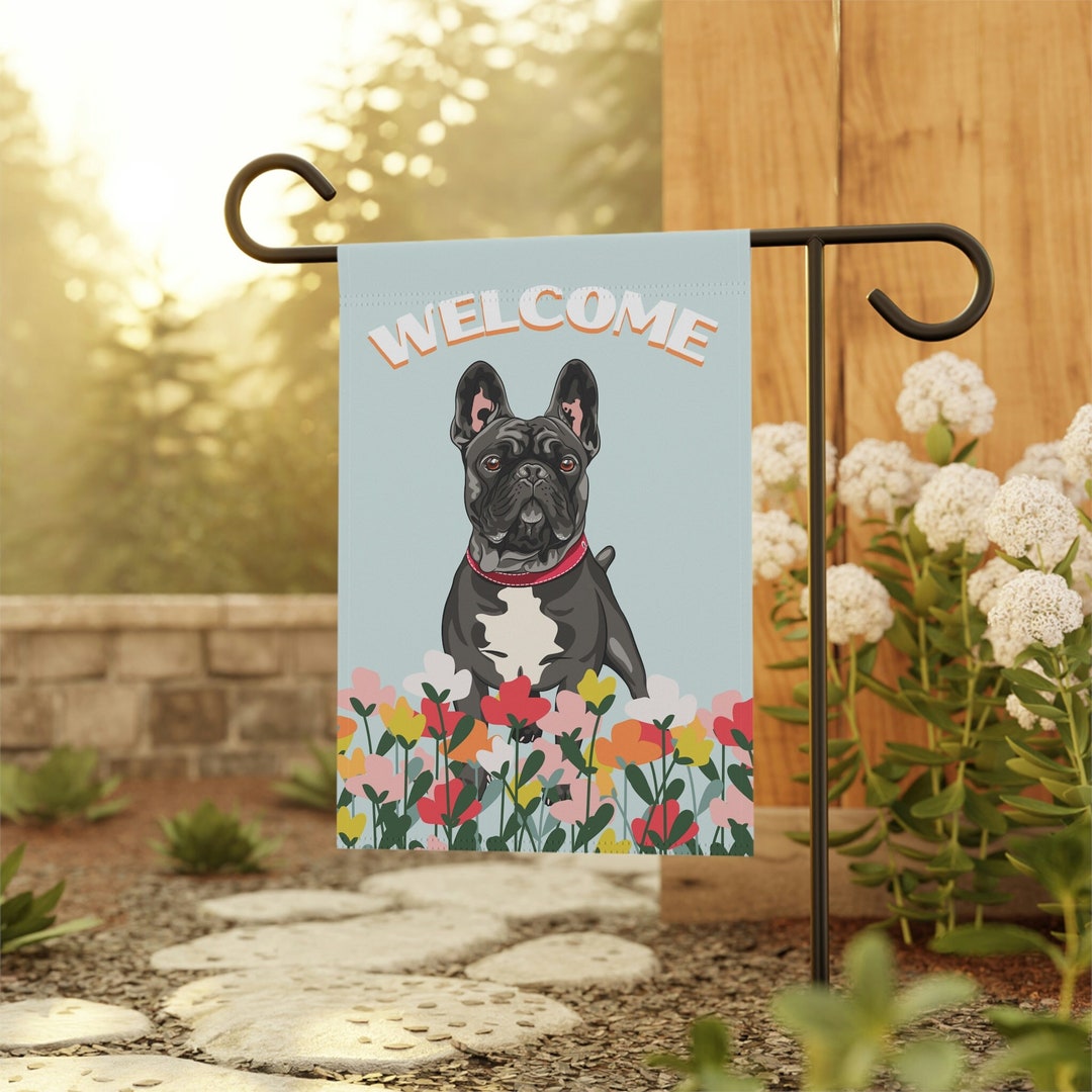 Frenchie in the Flowers Welcome Flag French Bulldog Dog - Etsy