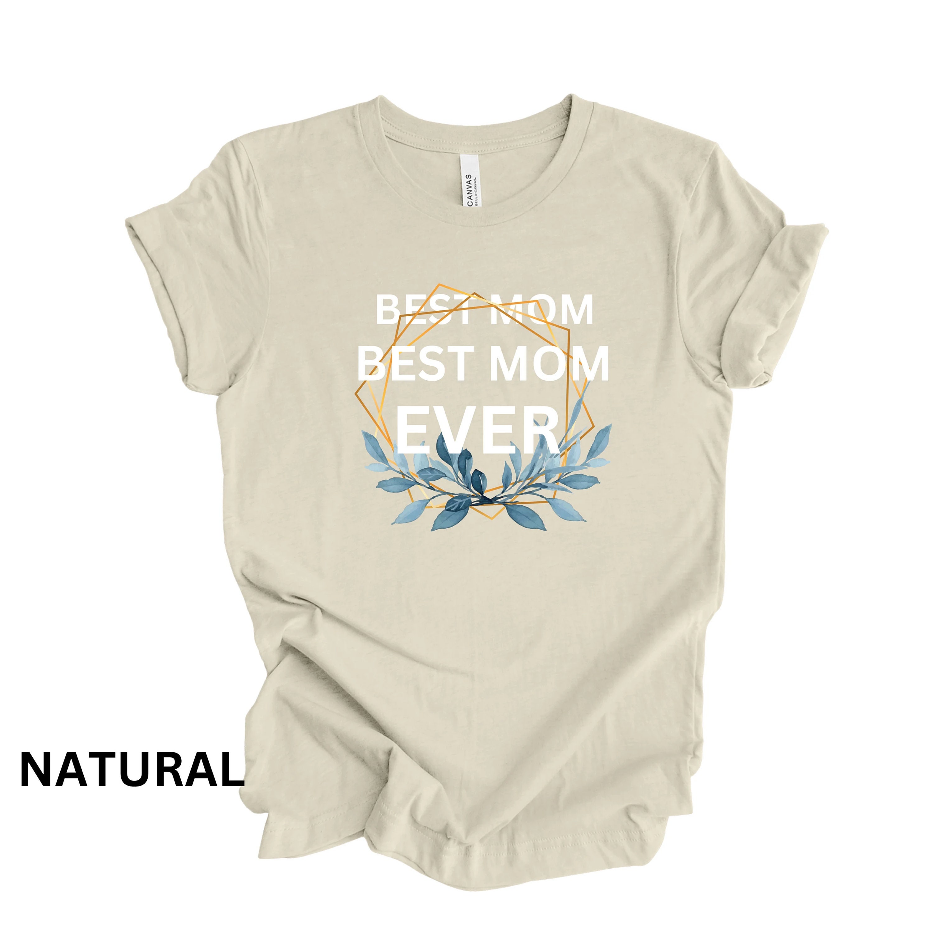 Best Mom Ever Shirt. Mom T-shirt. Gift for Mom. Mother's Day Gift ...