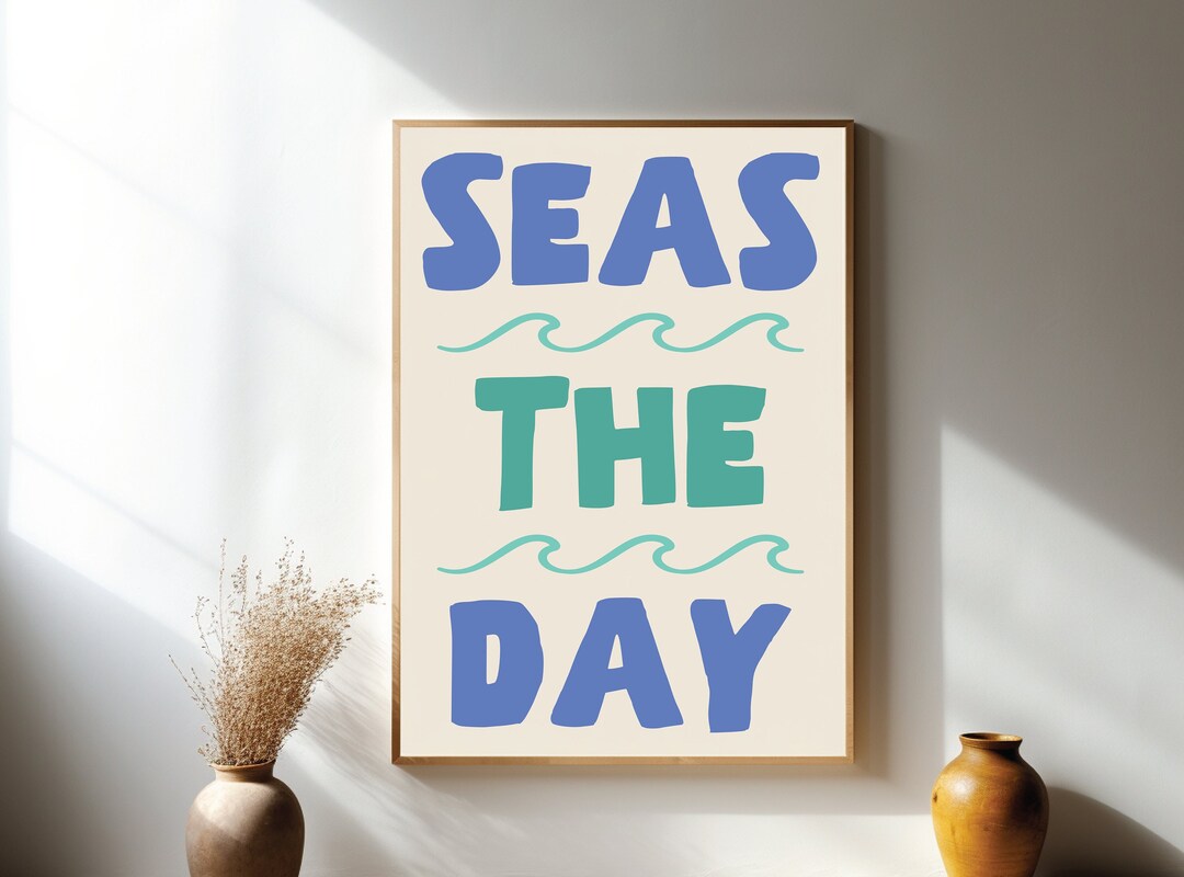 Seas the Day Print Coastal Cowgirl Decor Coastal Wall Art Green Text ...